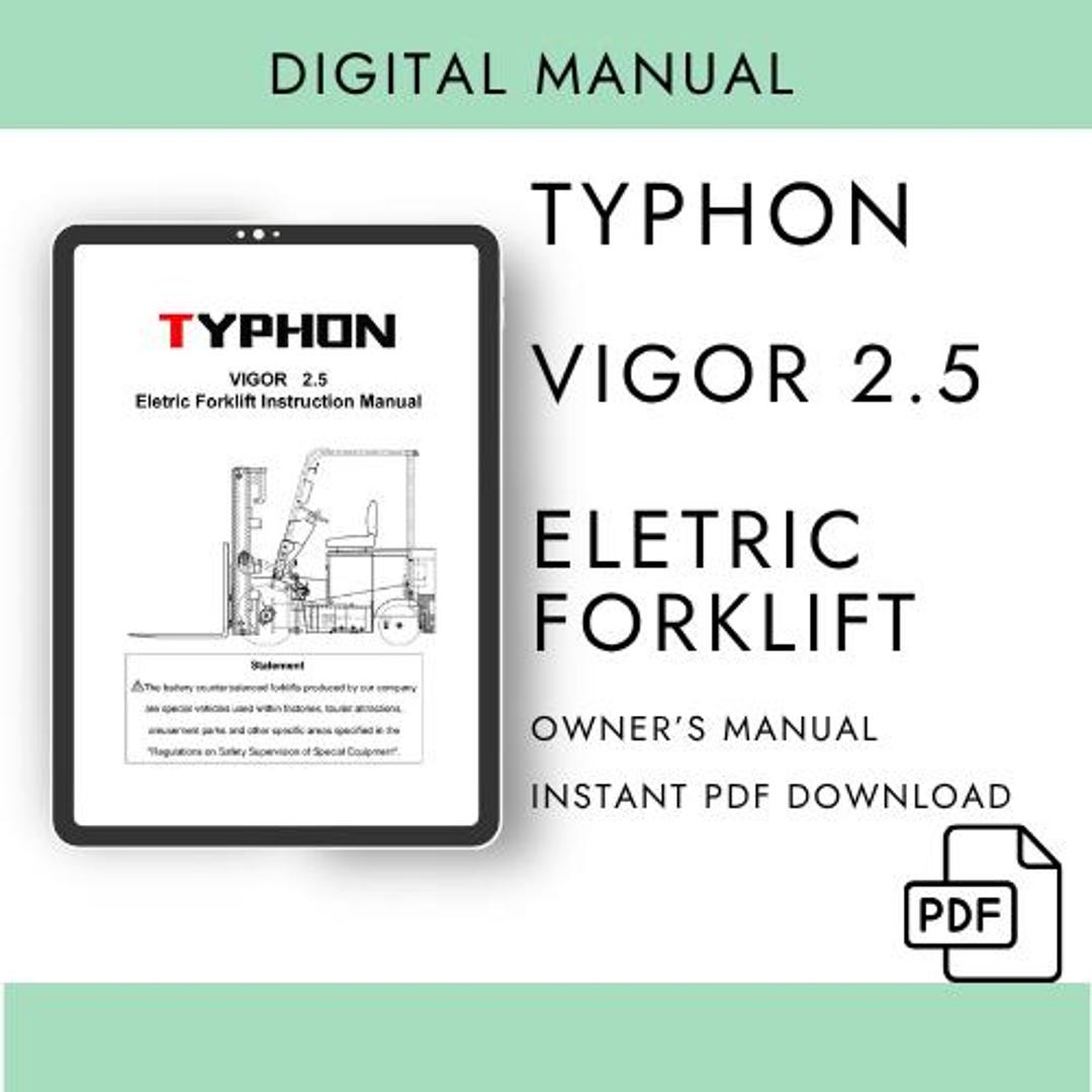 Typhon VIGOR2.5 電動フォークリフト取扱説明書 – PDFデジタルダウンロード - Etsy 日本