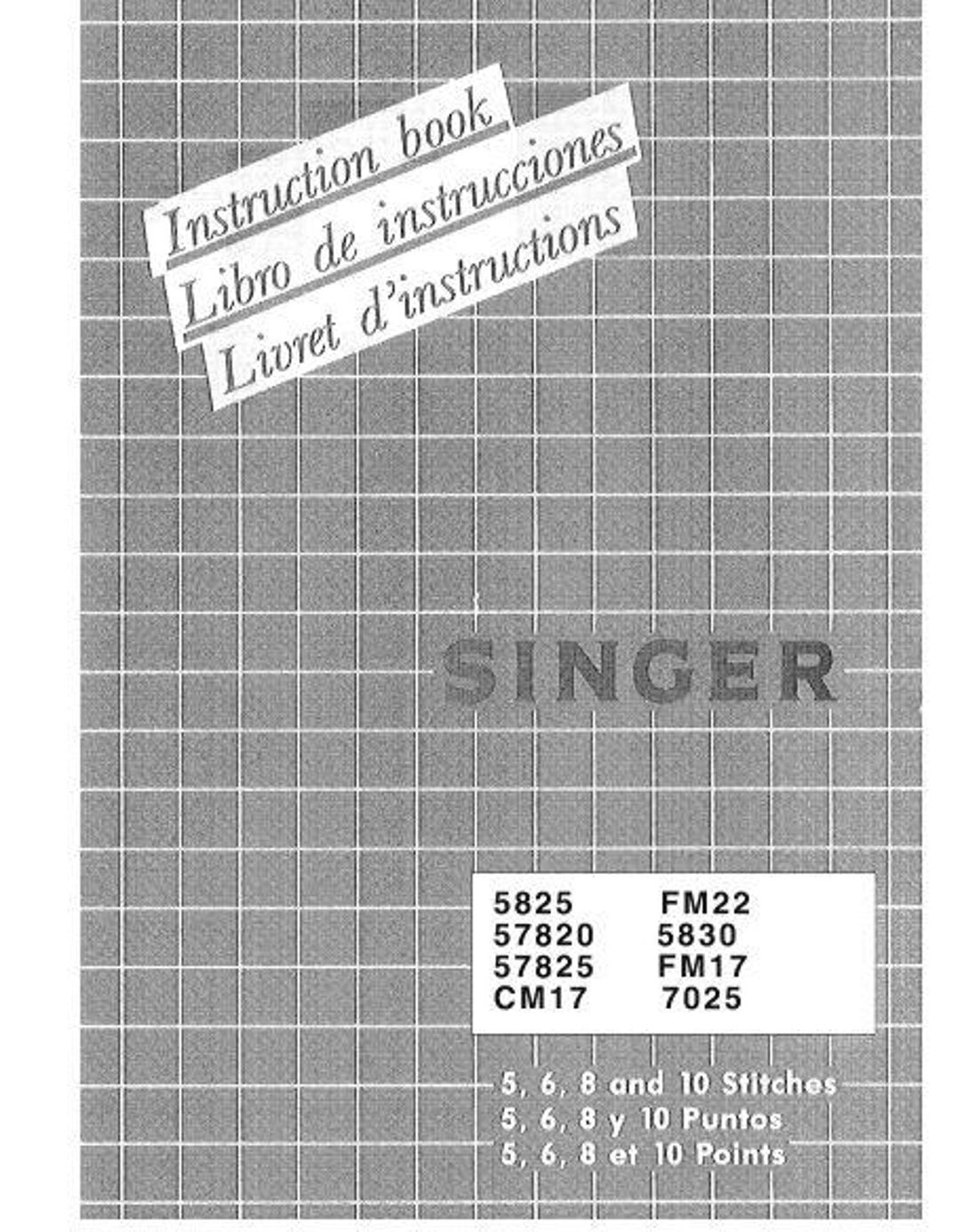 Singer Sewing Machine 57825 User Manual Singer User Manual Singer User ...