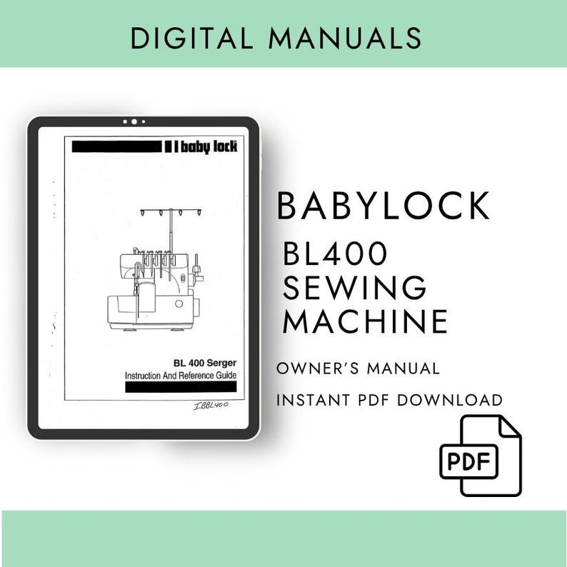 Babylock BL400 Sewing Machine Manual PDF Digital Download - Etsy