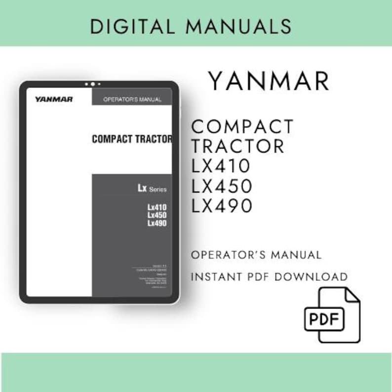 Yanmar LX410, LX450, LX490 Compact Tractor Operator's Manual – PDF ...