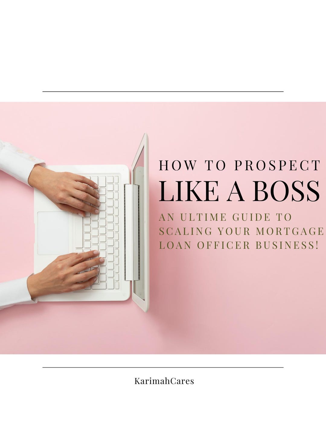 How to Prospect Like A Boss: the Ultimate Mortgage Broker Guide ...