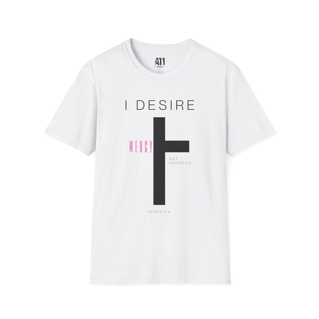 I Desire Mercy Modern & Minimalistic Christian Shirt, Bible Verse Shirt ...