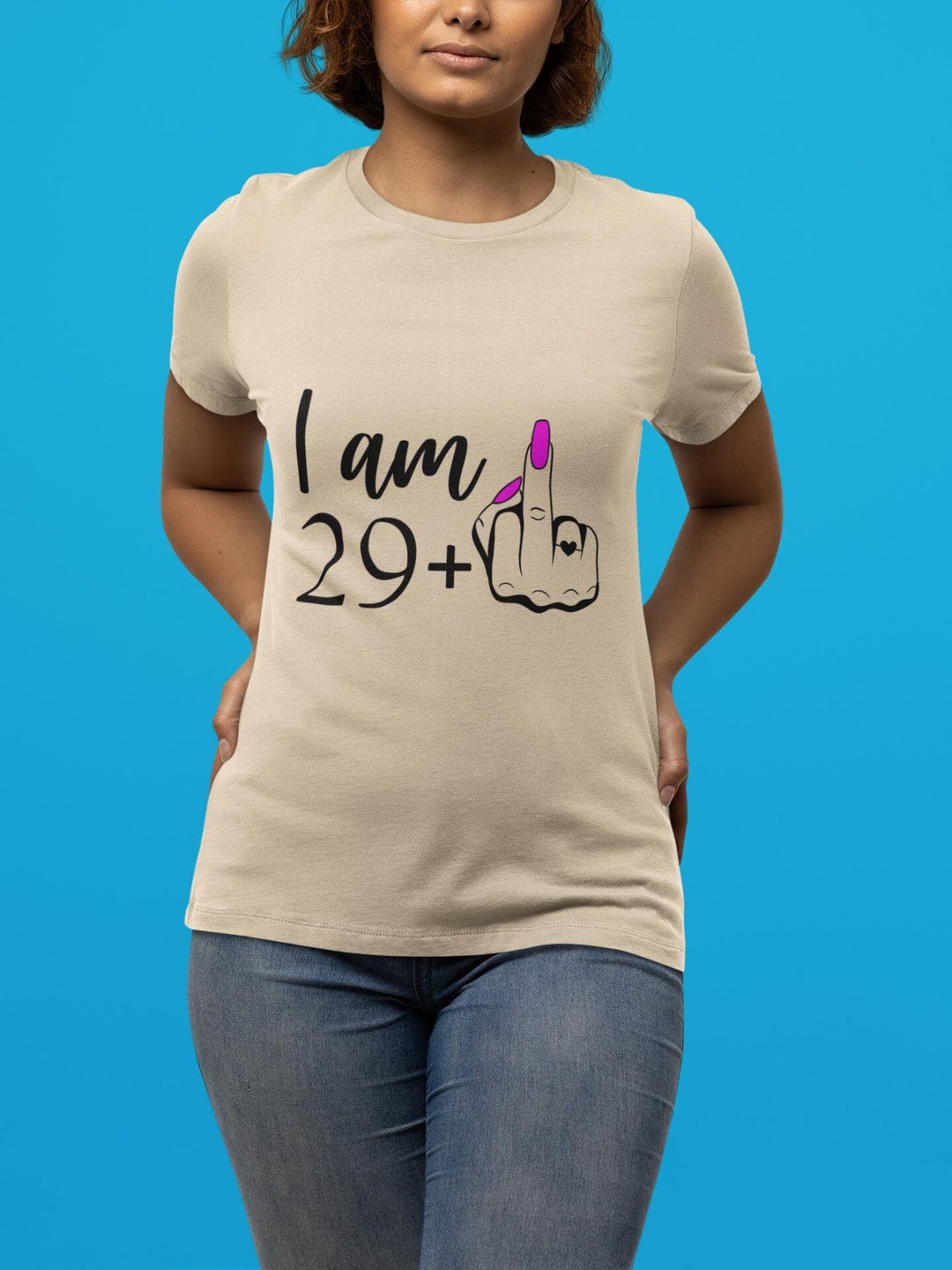 Personalized Birthday T-shirt, Custom Birthday Tees,i Am 29+ Middle ...