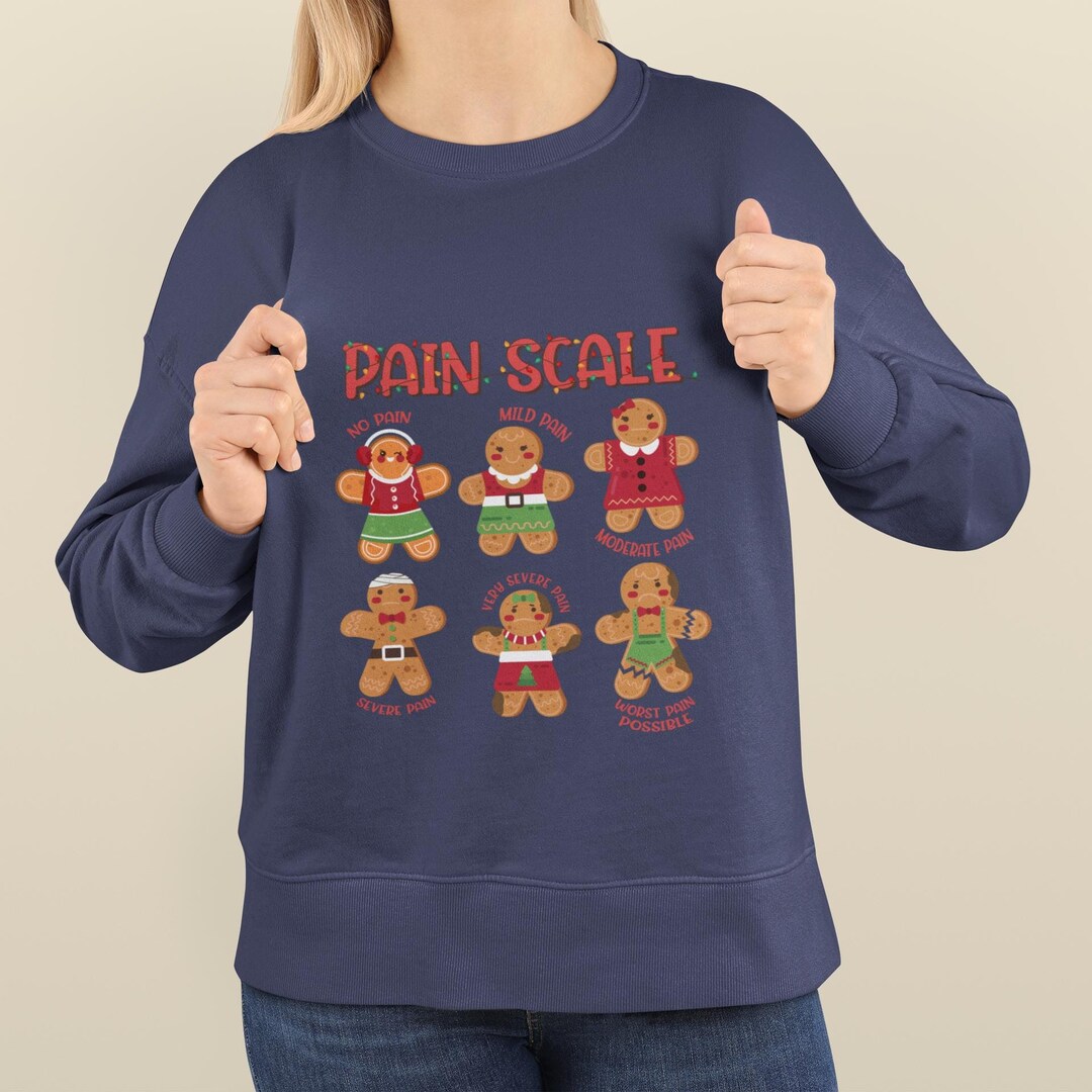 Pain Scale Gingerbread Nurse Christmas Sweatshirt, Christmas Nurse ...