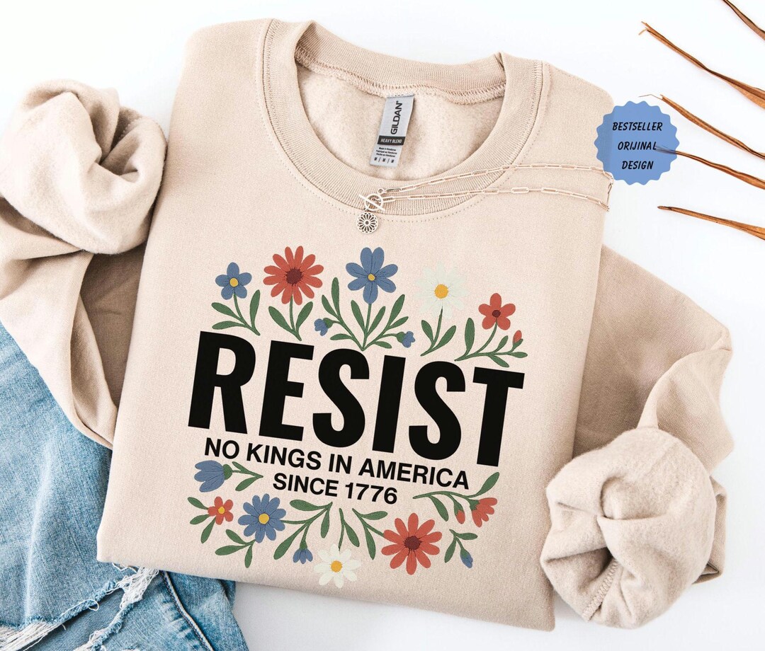Resist No Kings in America Sweatshirt: Retro Floral Tee - Etsy