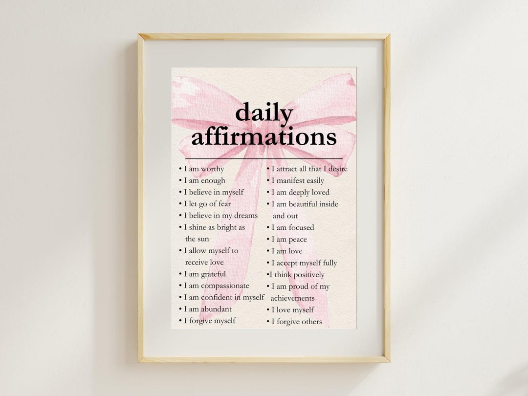 Daily Positive Affirmations Wall Art, Pink Bow Poster, Self-love ...