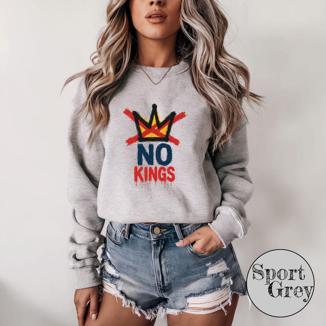 No Kings Sweatshirt, Anti Authoritarian Crown Graphic, Democracy ...