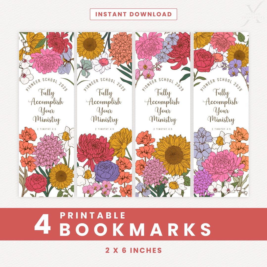 Pioneer School 2025 Bookmarks Printable | Floral 2 Timothy 4:5 Fully ...