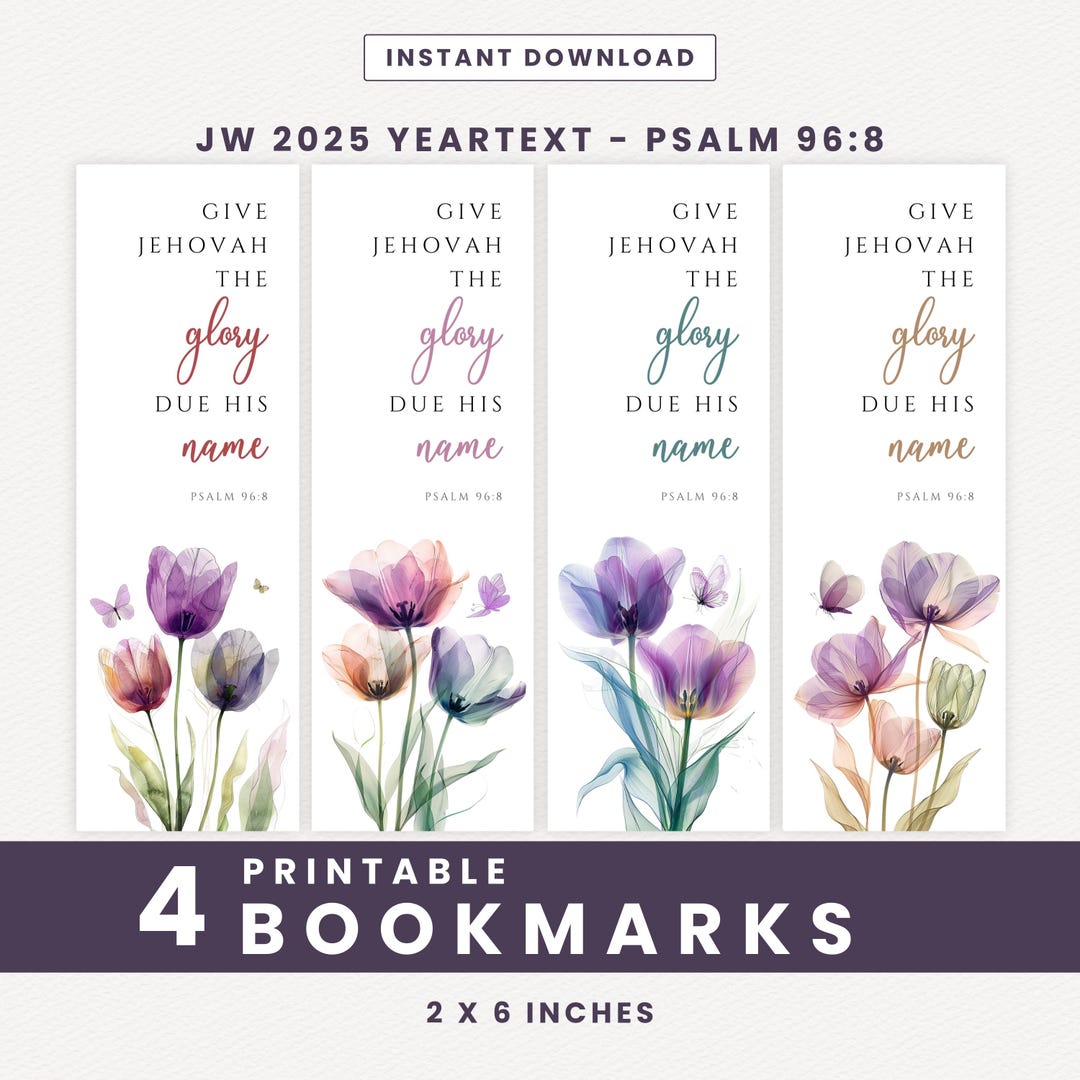 Psalm 96:8, JW 2025 Yeartext, Printable Bookmarks, Bible Verse ...