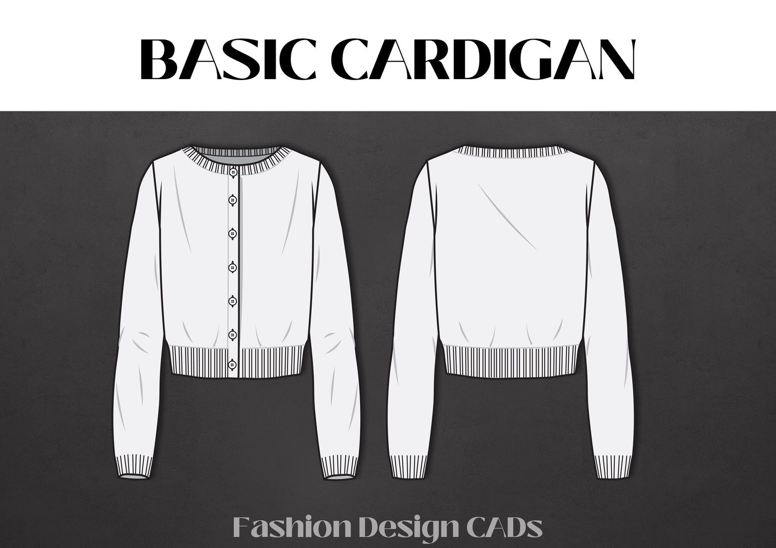 BASIC CARDIGAN: Women's Wear / Flat Sketches / Technical Drawings ...