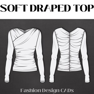SOFT DRAPED TOP : Women's Wear / Flat Sketches / Technical Drawings ...