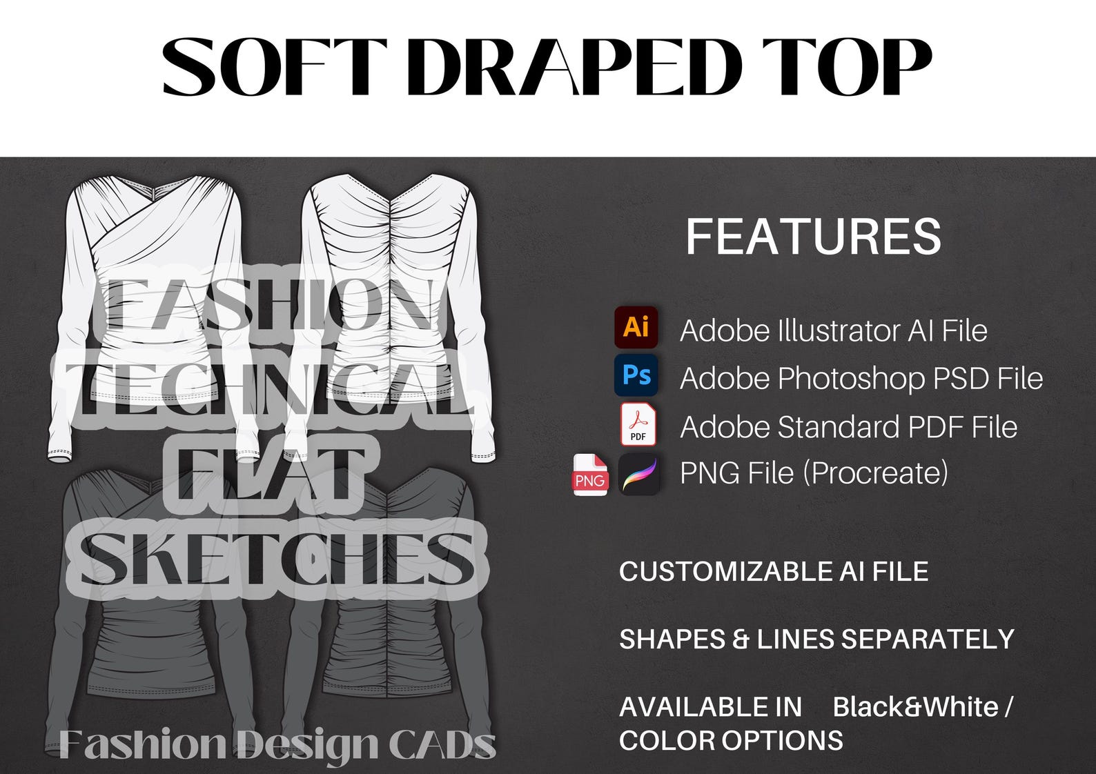 SOFT DRAPED TOP : Women's Wear / Flat Sketches / Technical Drawings ...