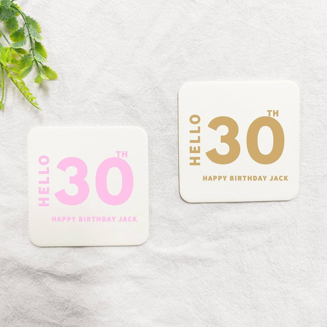 Personalized Birthday Coasters, Save the Date 30th Birthday Coasters ...