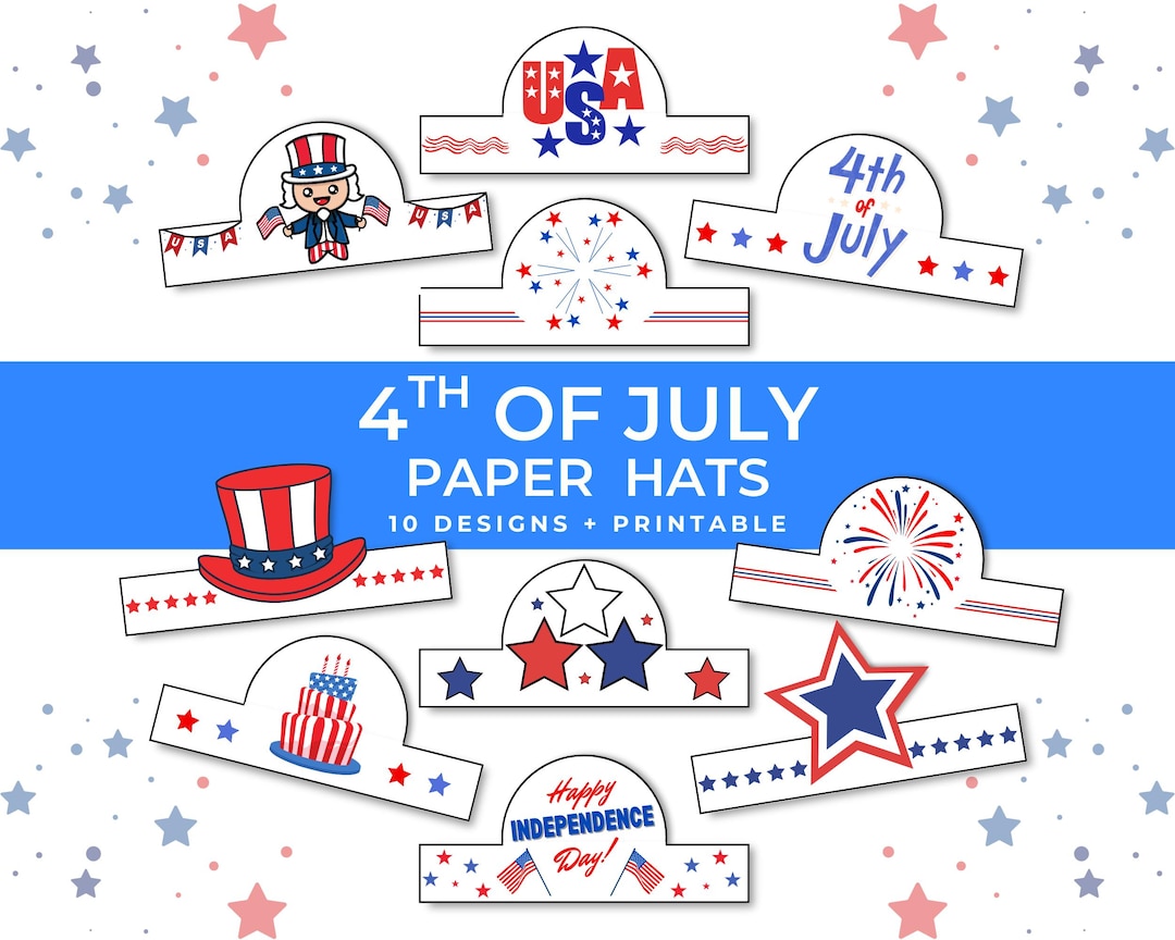 4th of July Paper Hat Craft, 4th of July Activity for Kids, Fourth of ...