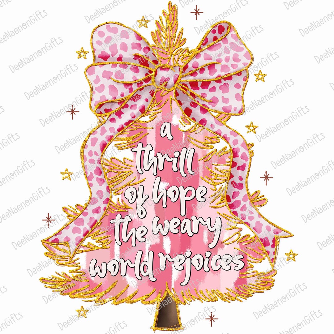 A Thrill of Hope Christmas Tree Png, Christmas Bow Png Sublimation ...