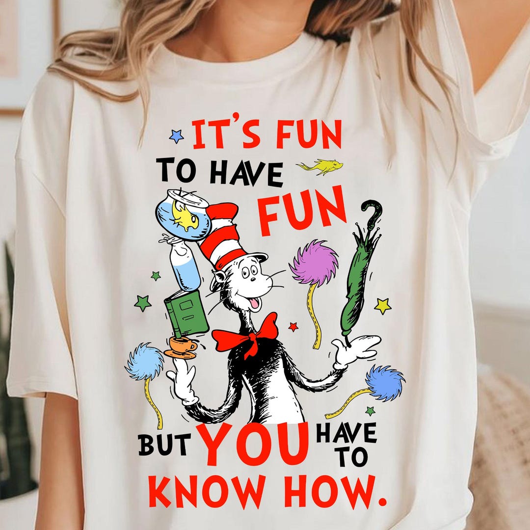 It's Fun to Have Fun Svg, Funny Dr Seuss Svg, Cat in the Hat Svg ...