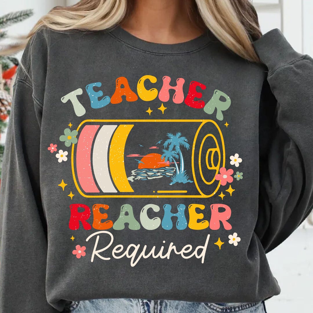 Teacher Summer Recharge Required PNG, Funny Teacher Summer Png, Teacher ...
