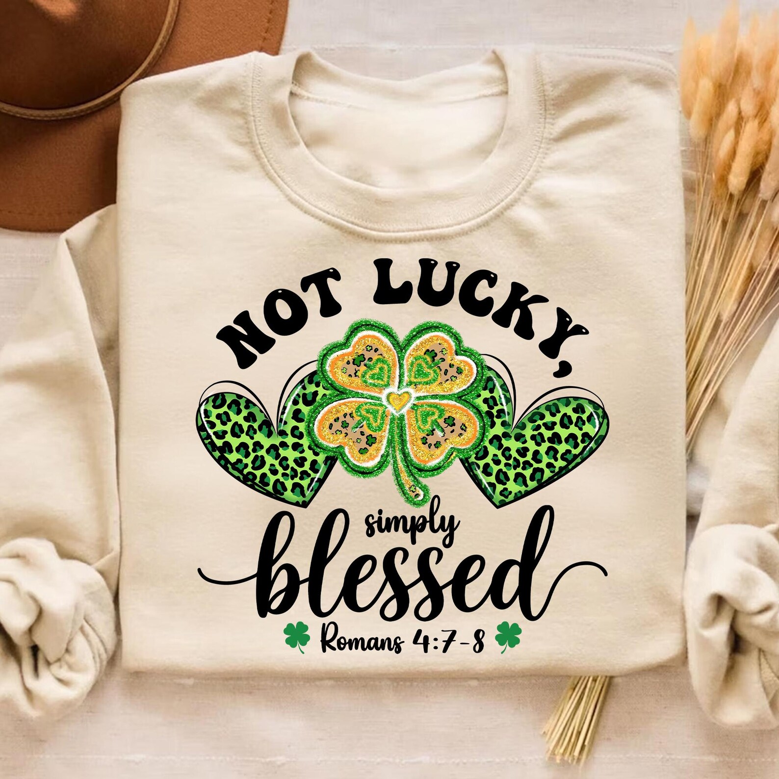 Not Lucky Blessed St Patrick's Day Png, Shamrock Png, Lucky Png, Clover ...