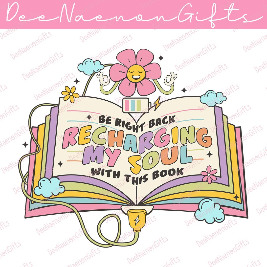 Recharging My Soul Svg, Book Lover Svg, Cozy Reading Svg, Pastel ...