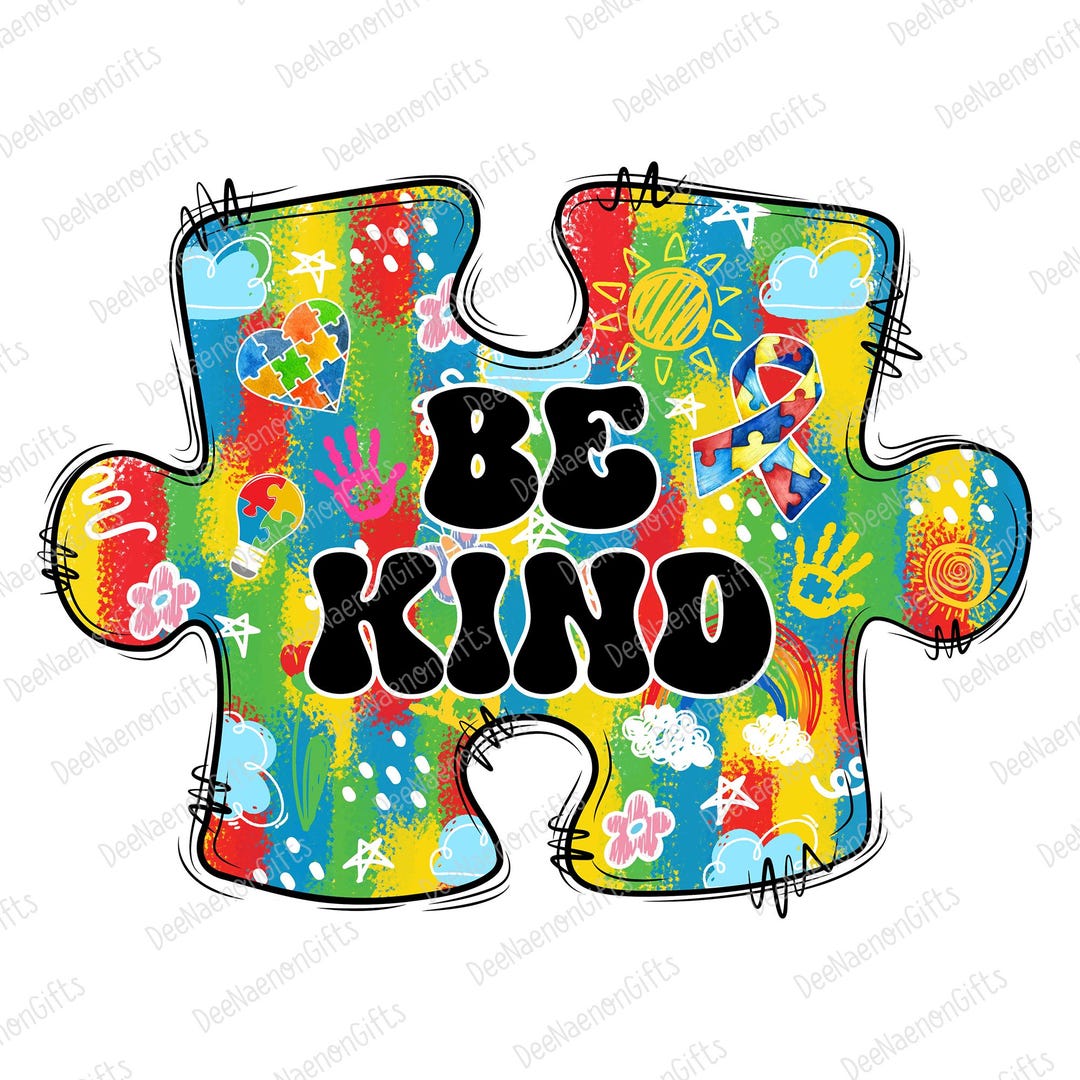 Be Kind Puzzle Png, Autism Awareness Shirt Png, Colorful Inspirational ...