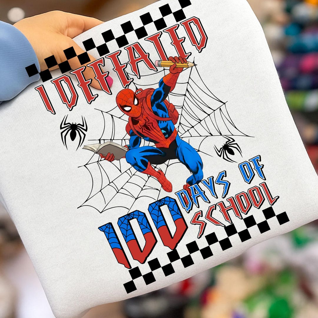 I Defeated 100 Days of School PNG, Superhero School Png, 100th Day of ...