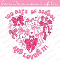 Preppy 100 Days of School PNG, Coquette 100th Day of School Shirt ...