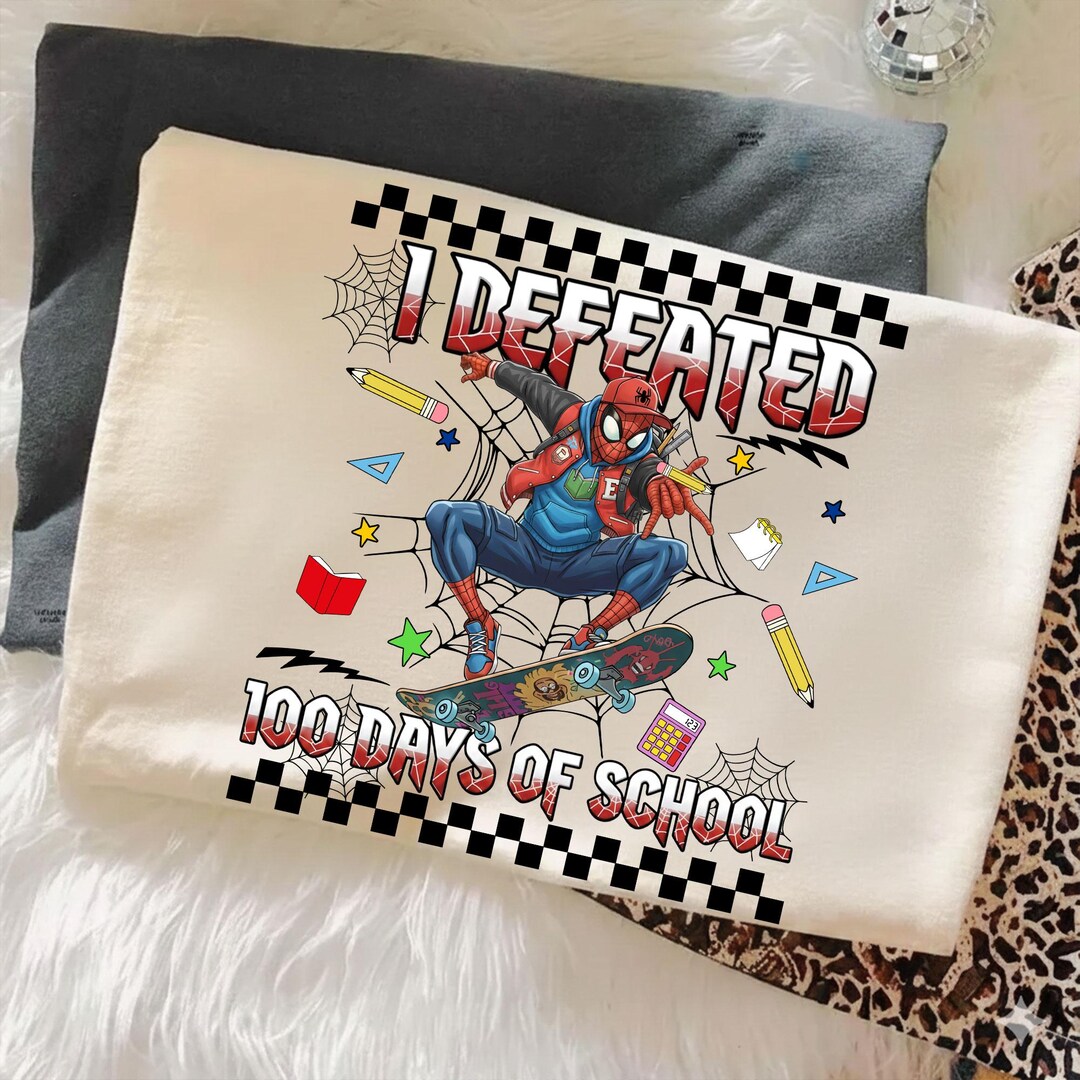 I Defeated 100 Days of School PNG, Superhero School Png, 100th Day of ...