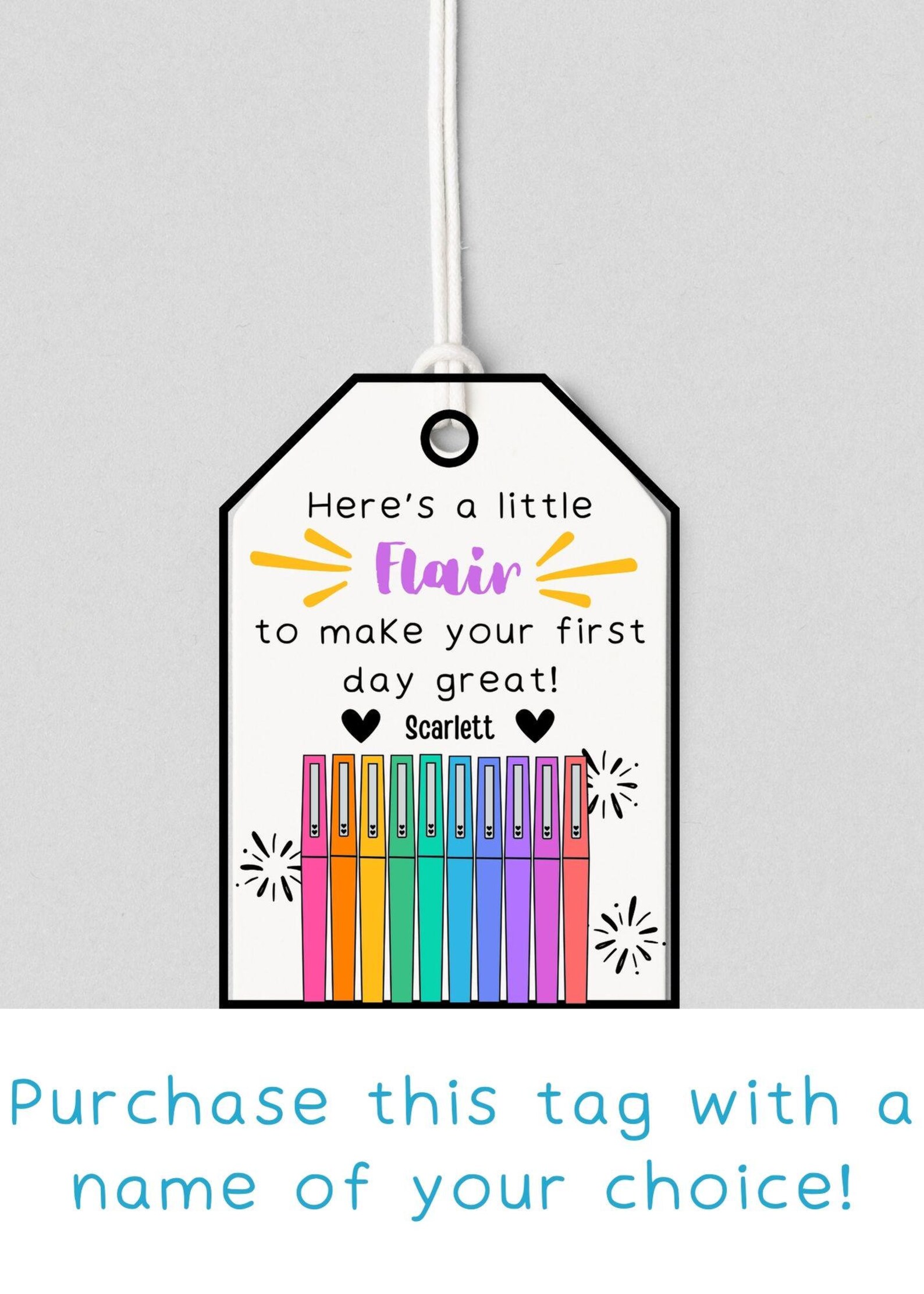 Flair Pen Gift Tag - Teacher Gift First Day of School - Here's a Little ...