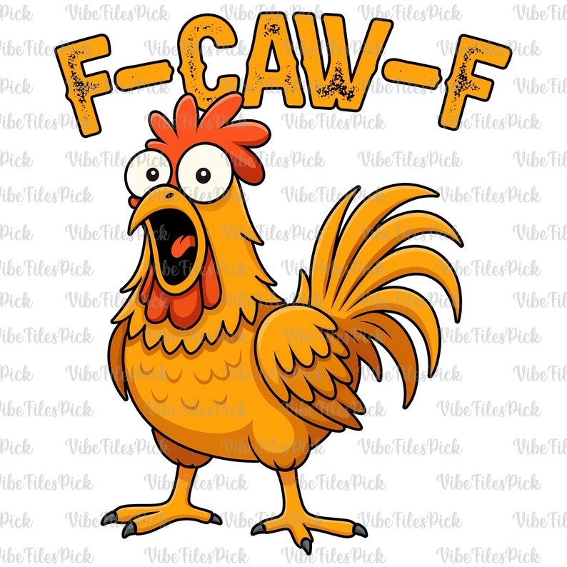 Funny Screaming Chicken Png, F-caw-f Meme Shirt Png, Crazy Rooster Meme ...