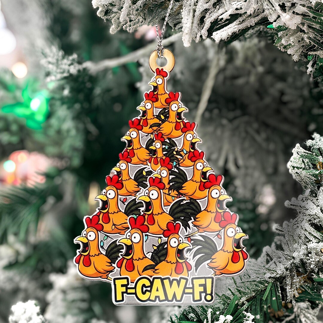 Chicken Christmas Tree Hanging, F-CAW-F! Acrylic Gag Gift, Funny ...