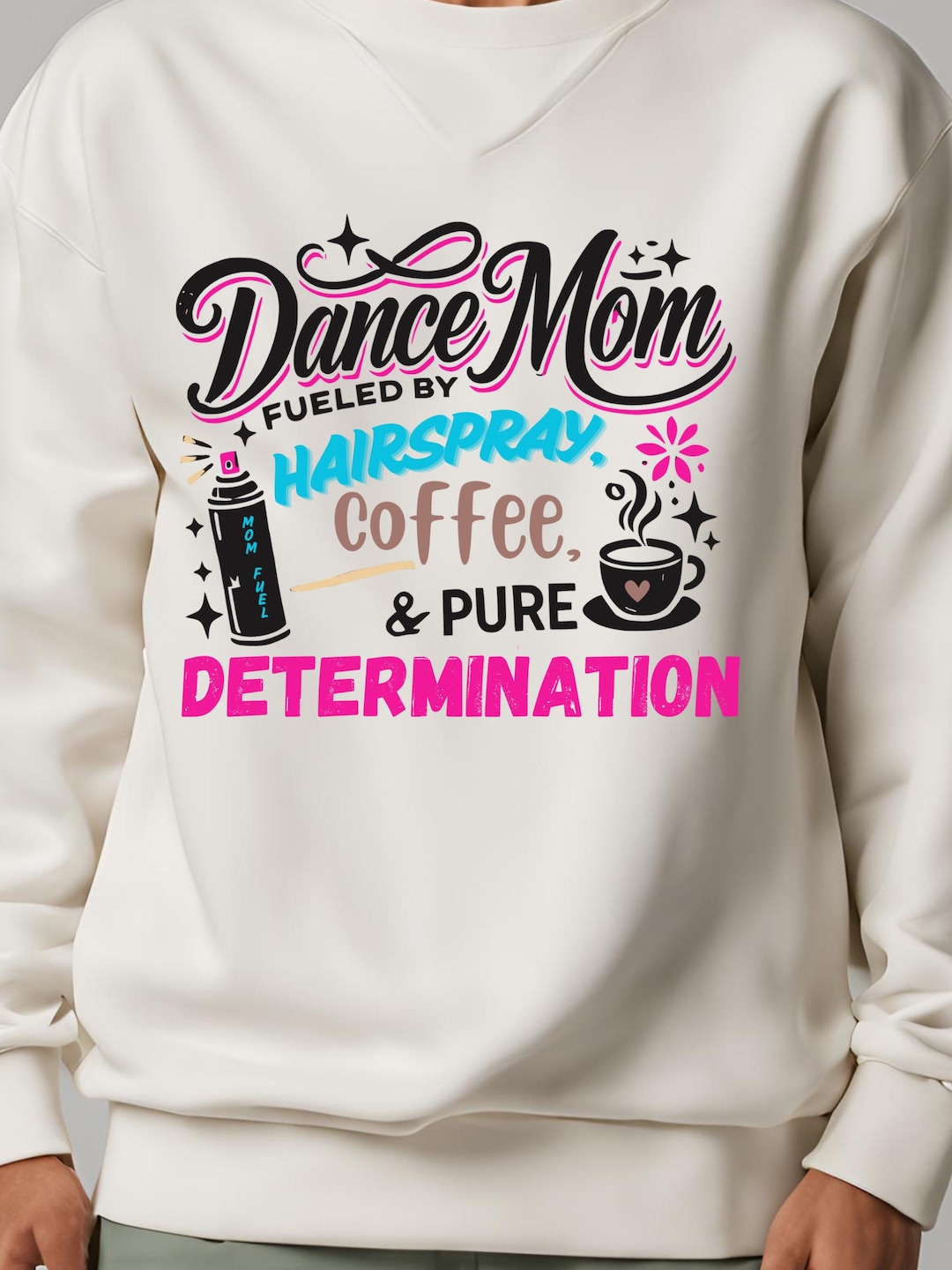 Dance Mom PNG Proud Dance Mom, Dance Mom Life, Dance Team Spirit, Dance ...