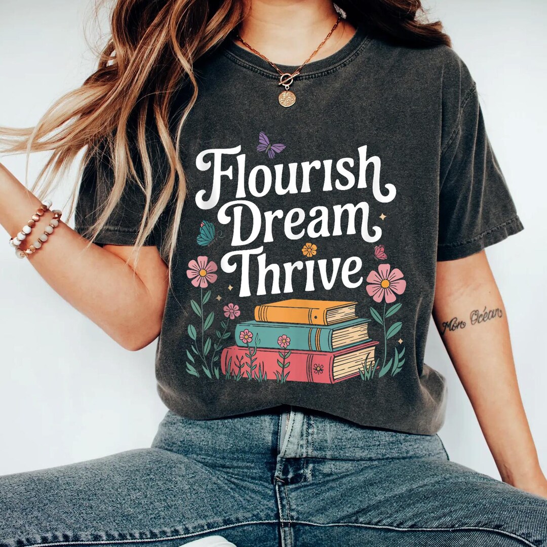 Flourish Dream Thrive Motivational Quote Tee, Subtle Anti Trump,inspirational & Motivational - Etsy