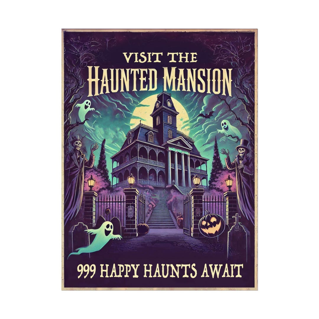 Haunted Mansion 999 Happy Haunts Travel Poster: Wall Art - Decor ...