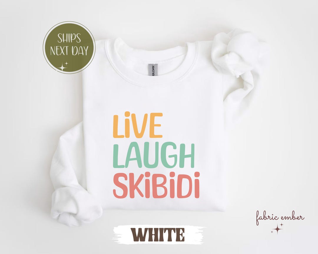 Live Laugh Skibidi Shirt, Teacher End of Year Gift - Etsy