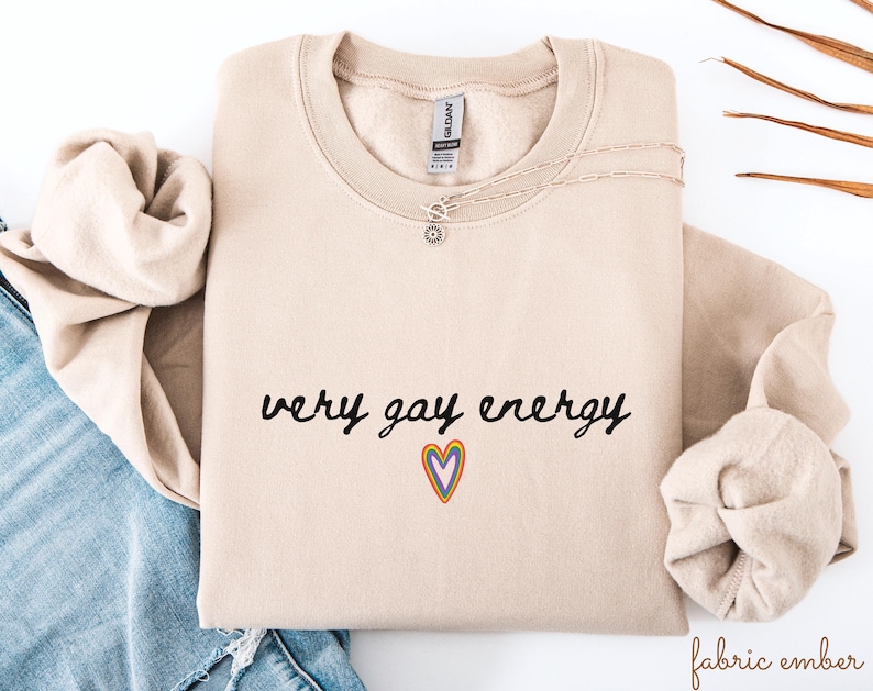Very Gay Energy Shirt, Pride Sweatshirt, Lgbtq Tee, Gay Pride Apparel ...