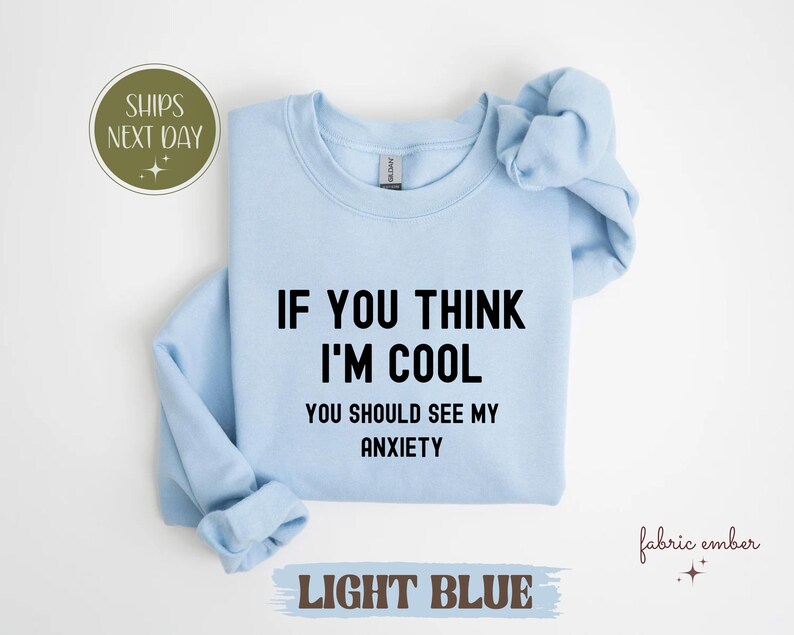 Funny Anxiety Awareness Shirt, Sarcastic Mental Health Tee - Etsy UK