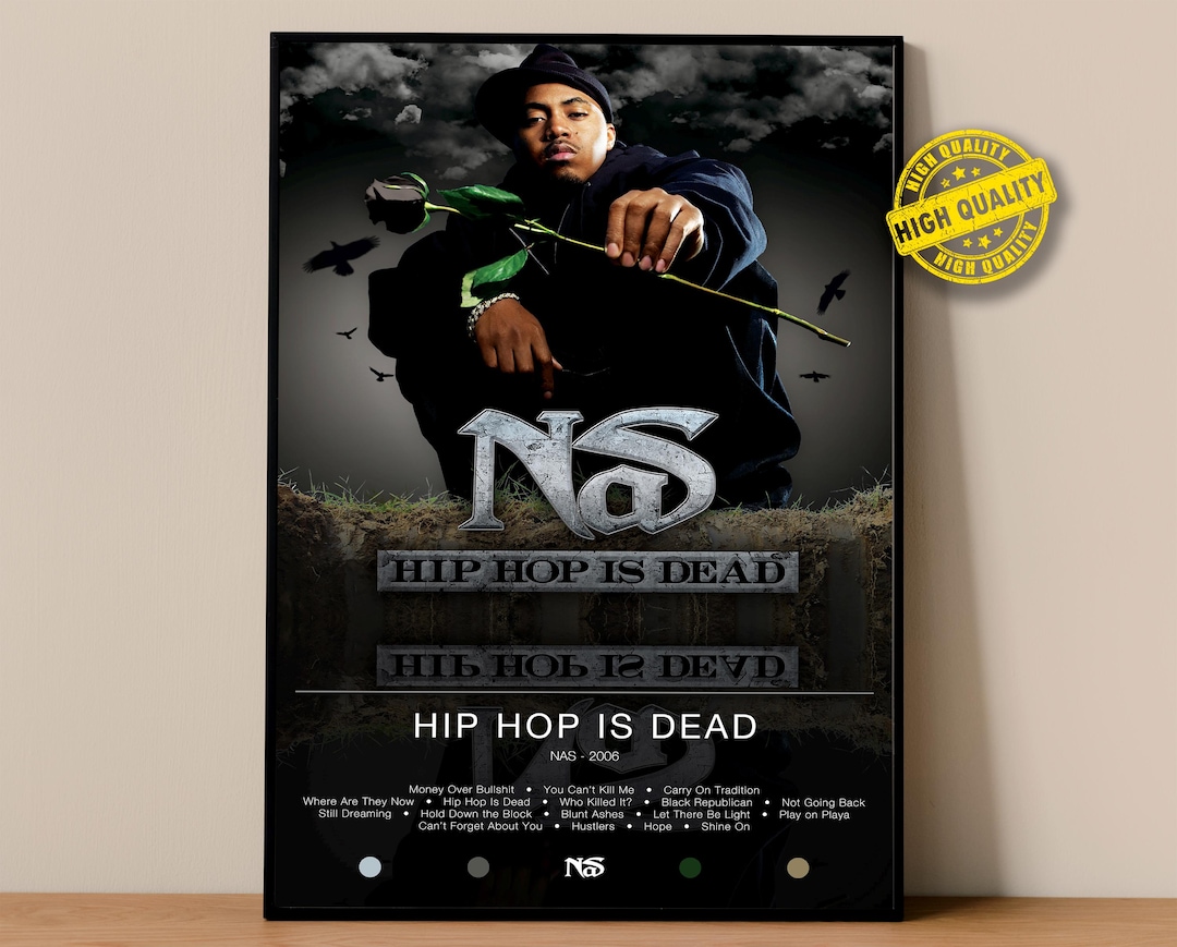 Nas Poster | Hip Hop is Dead Poster | Album Poster Prints | Wall Decor ...