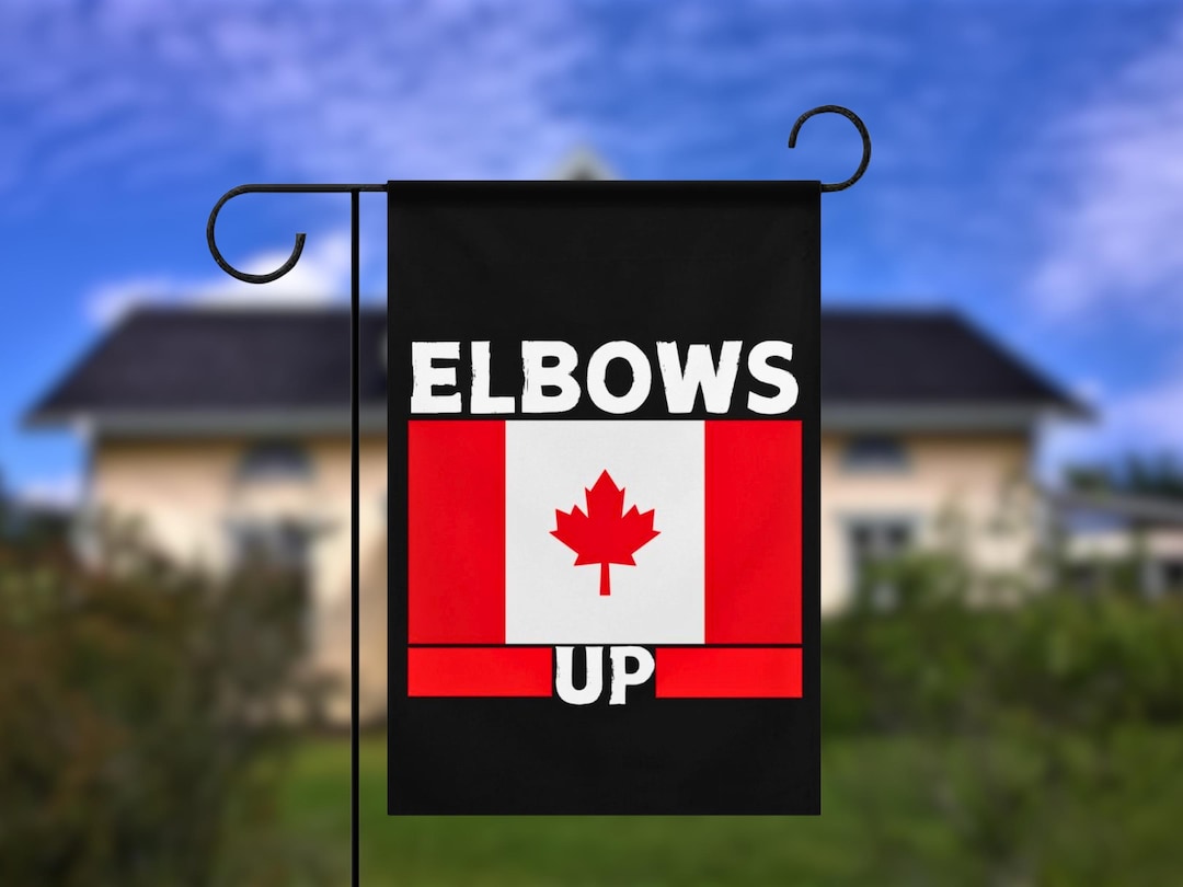 Elbows up Canada Flag - True North Strong Flag - Canada Garden Flag ...