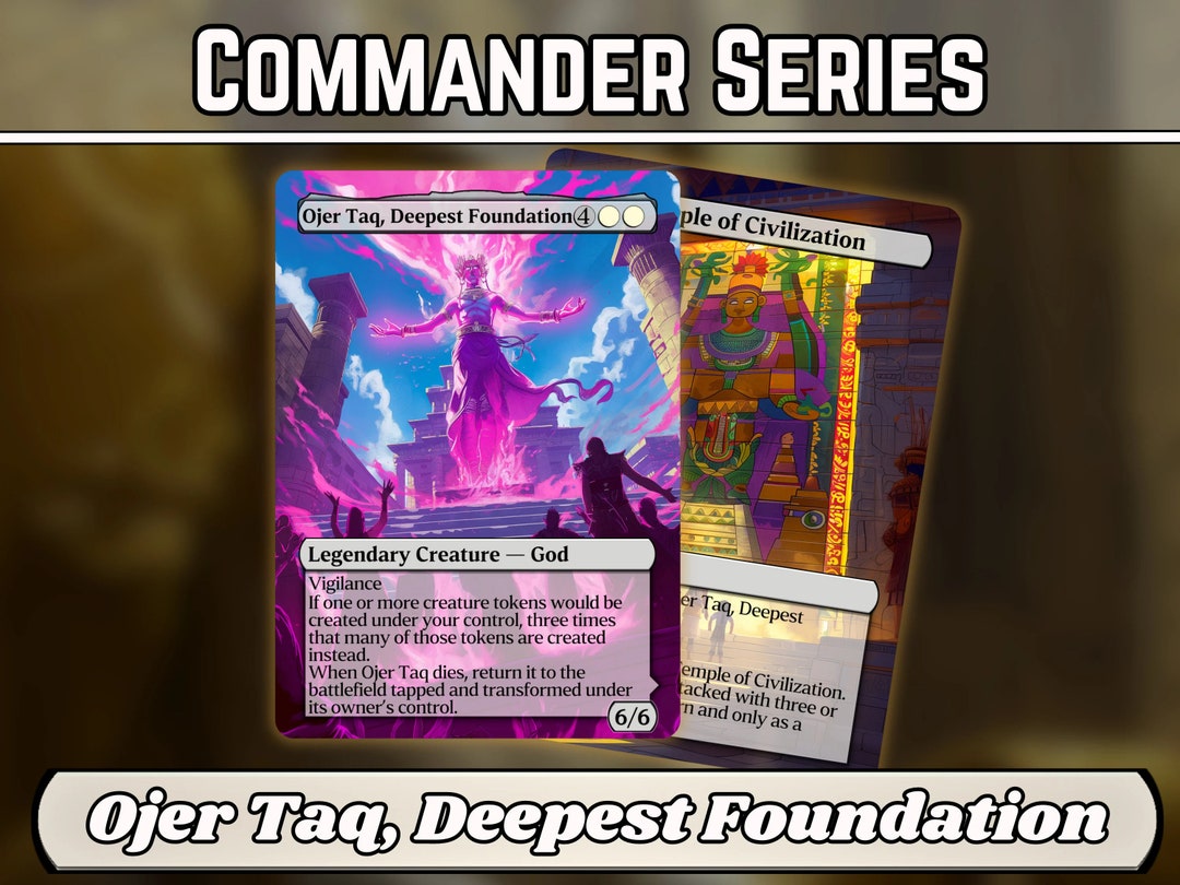 Ojer Taq, Deepest Foundation // Temple of Civilization - Classic Double ...