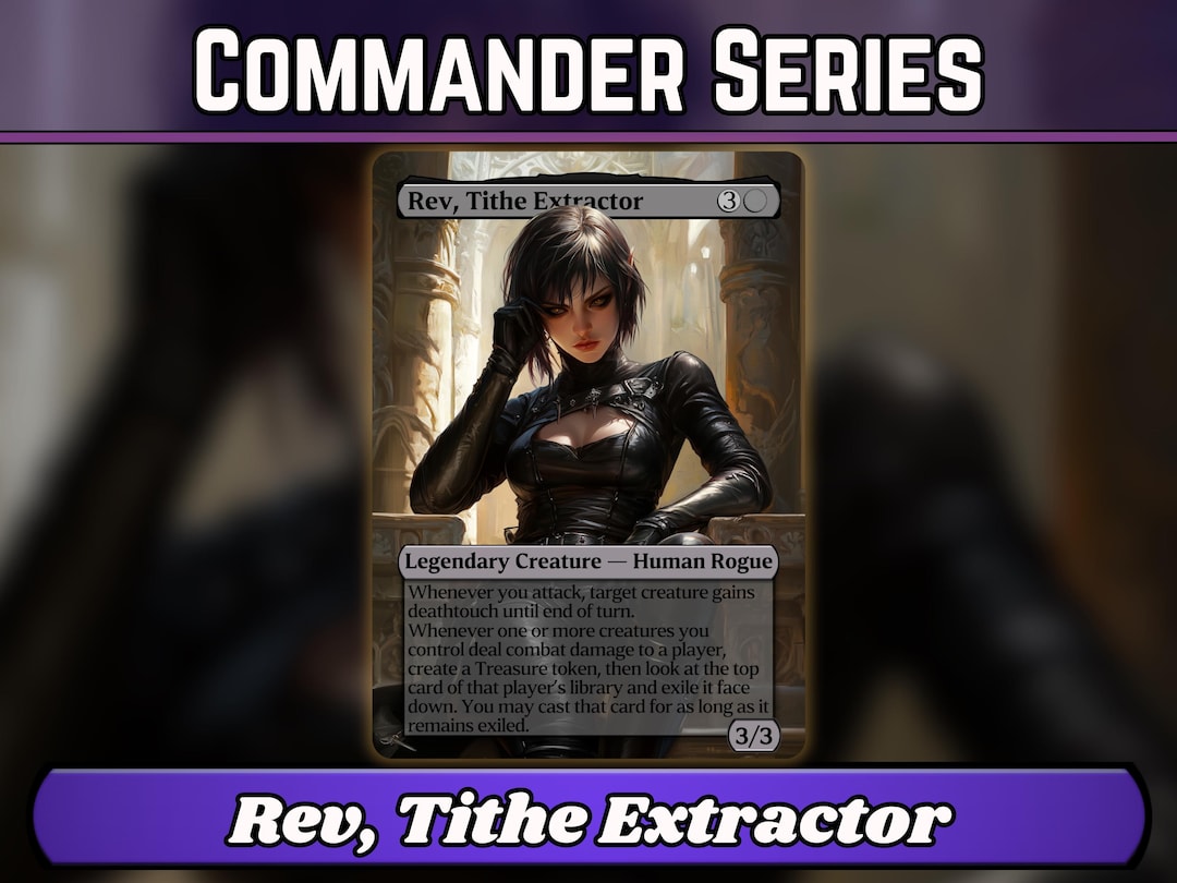 Rev, Tithe Extractor - Proxy - Classic Commander Series - Full-art Custom Magic Proxies - High ...