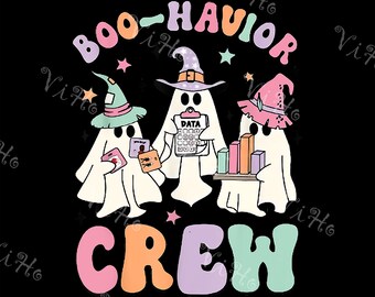 Behavior Analyst Halloween ABA Png, Cute Ghost Boo-havior Crew Png ...