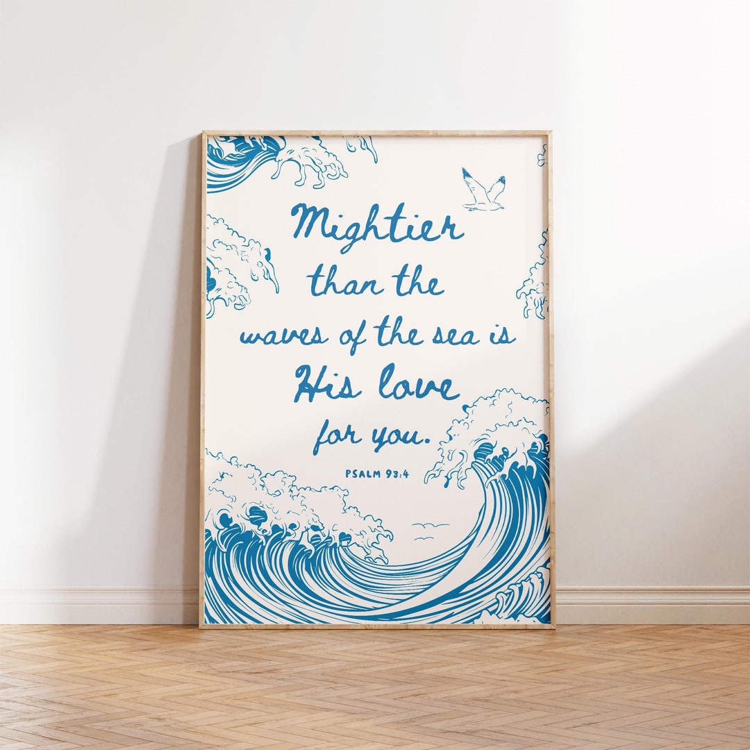 Bible Verses Mightier Than the Waves Psalm 93:4 | Religious Wall Decor ...
