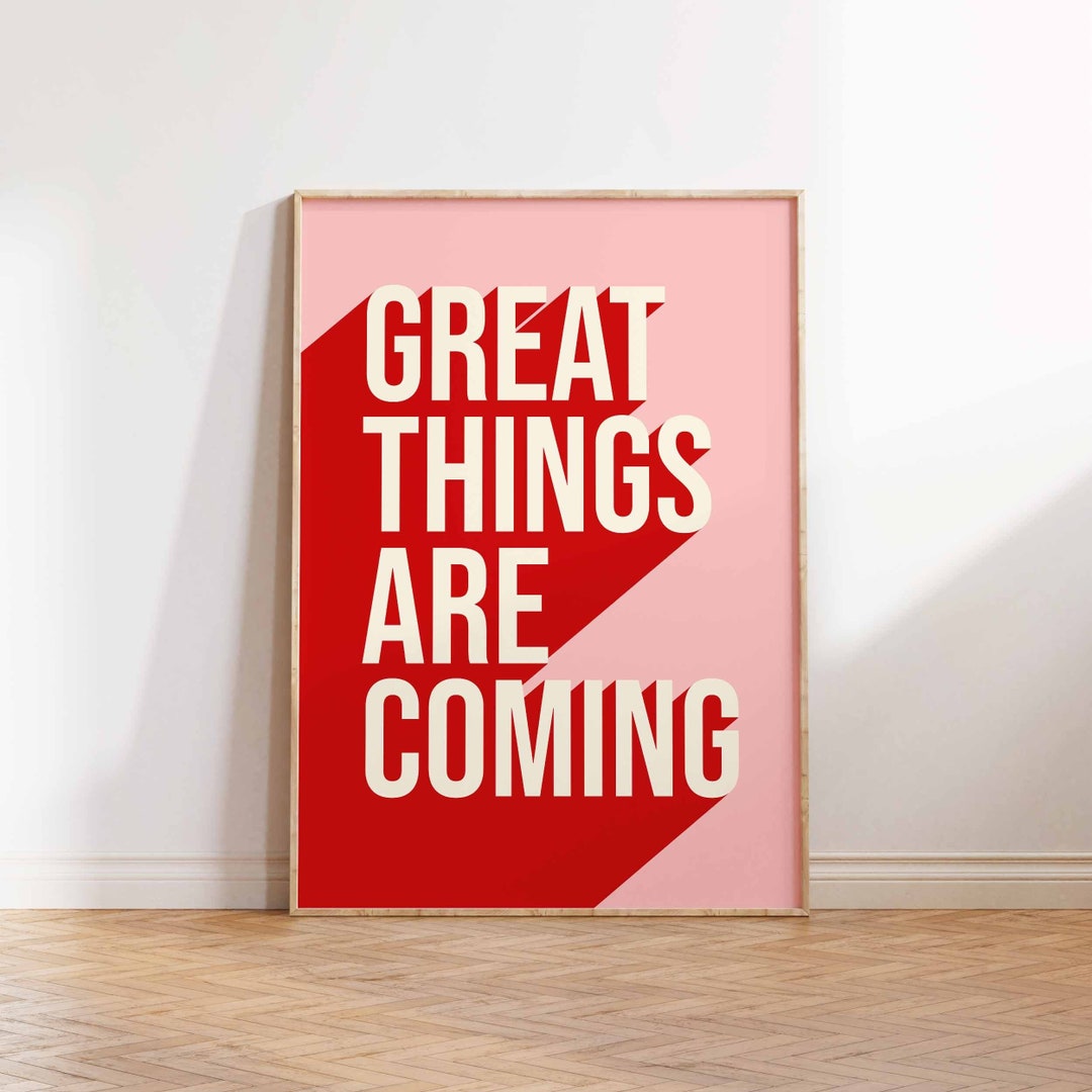 Printable Quotes, Type Poster, Inspiring Wall Art, Great Things Are ...