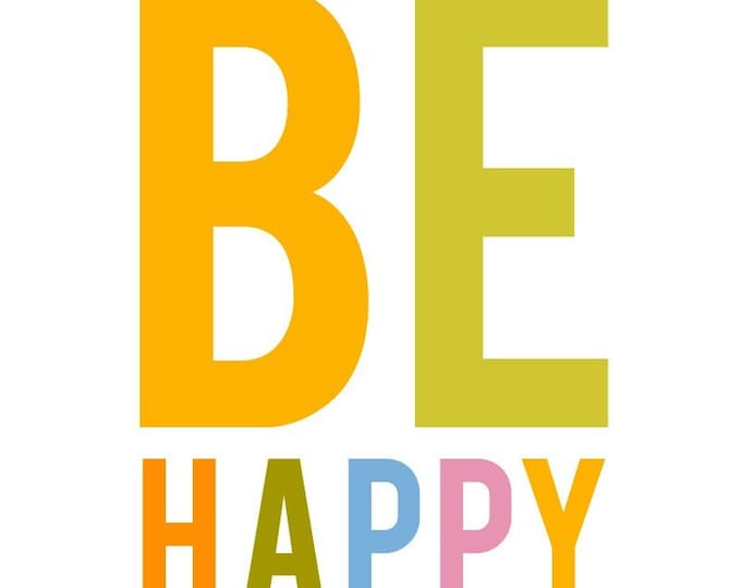 BE HAPPY Gorgeous 8x10 Inch Print Will Have You Feeling - Etsy