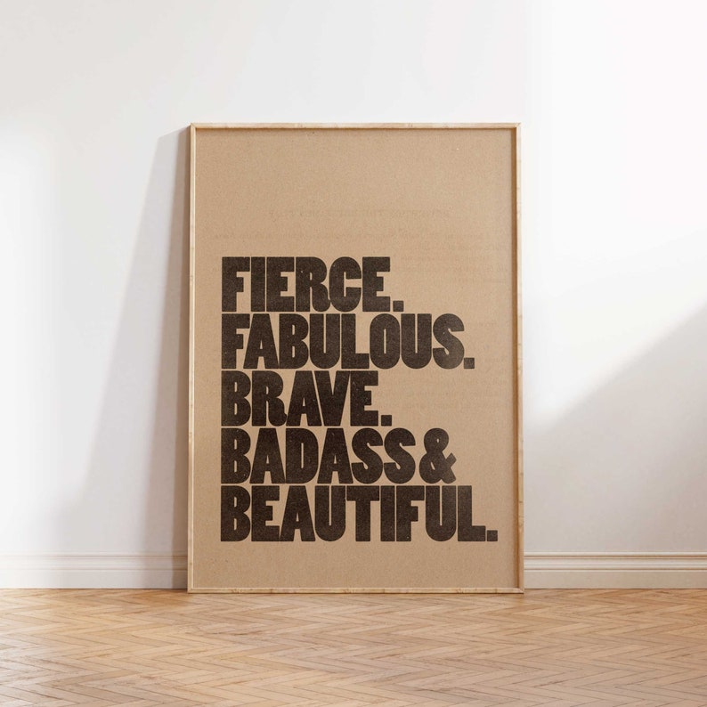Type Poster Printable Wall Art, Fierce. Fabulous. Brave. Badass and ...
