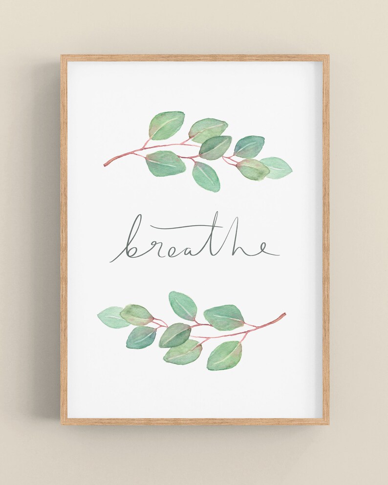 Breathe • PRINTABLE • INSTANT Download • Wall Art • Natural Decor ...