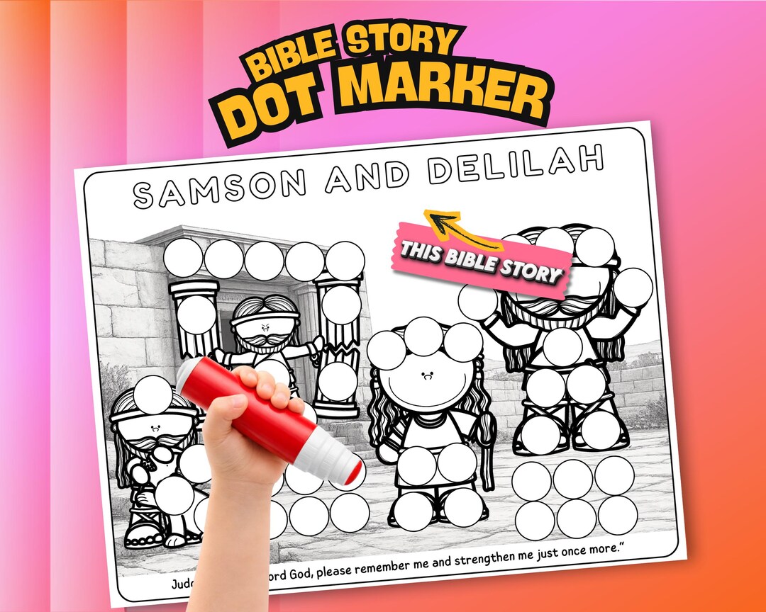 Samson and Delilah Bible Dot Marker Activity | Judges 16:28 Samson ...