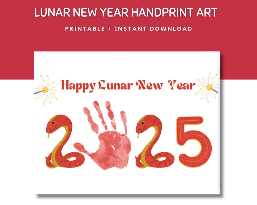 Lunar New Year Handprint Craft for Kids, Keepsake 2025, Lunar ...