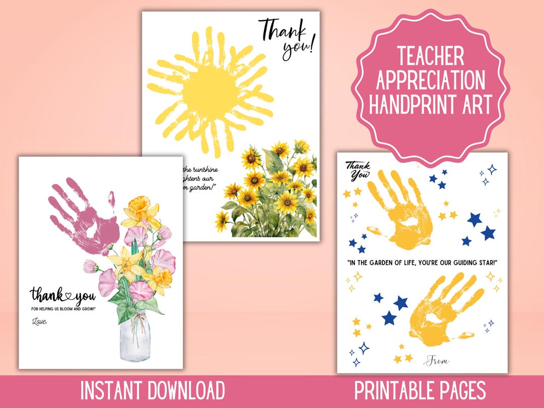 Teacher Appreciation Handprint Art Bundle, Printable Teacher ...
