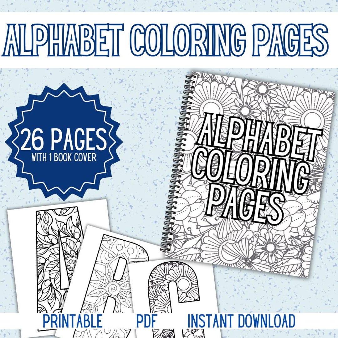 Alphabet Coloring Pages | 26 Printable Sheets | Decorative Letters ...